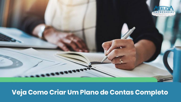Veja Como Criar Um Plano de Contas Completo | Arruda Empresarial